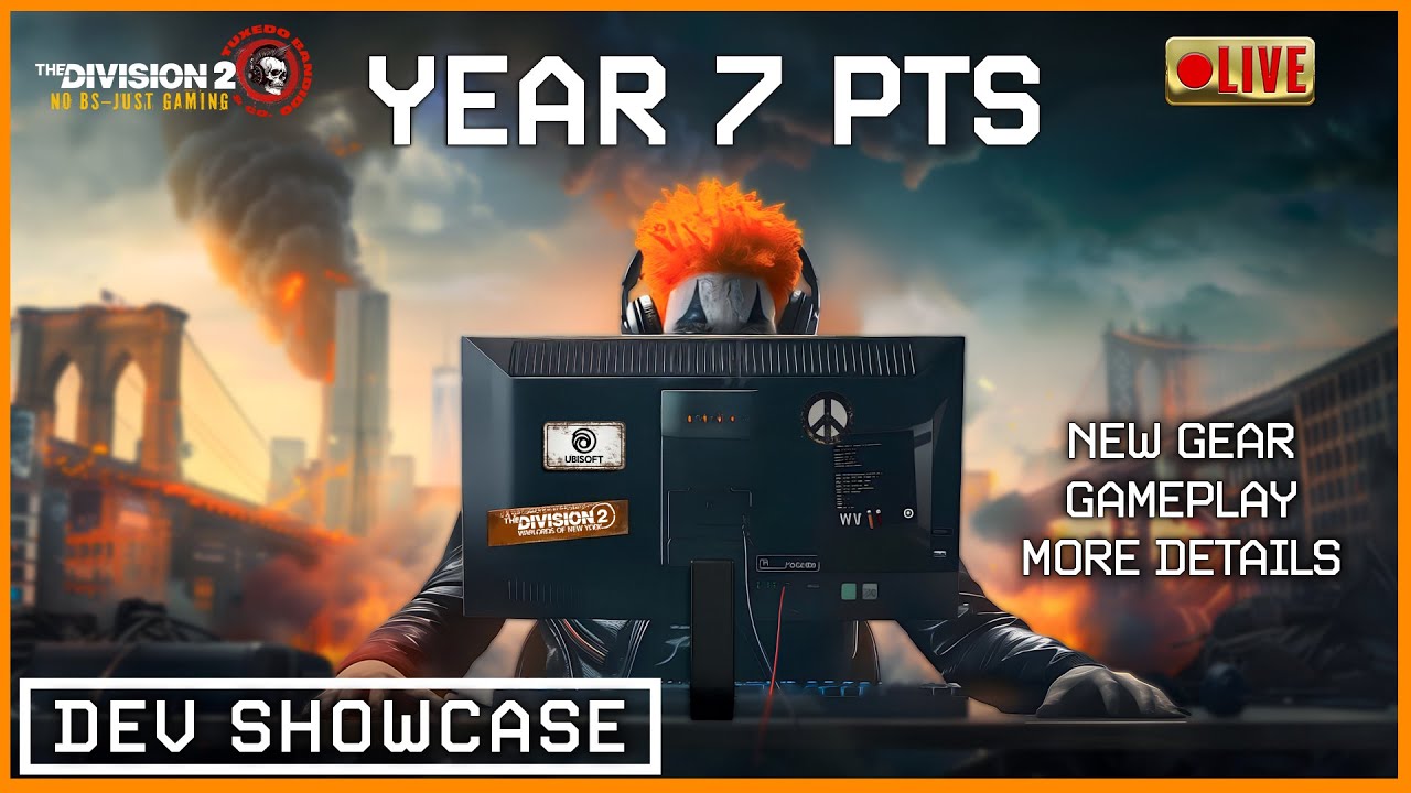 🔴 The Division 2 Year 7 PTS Dev Showcase Reveal - WATCHPARTY - YouTube