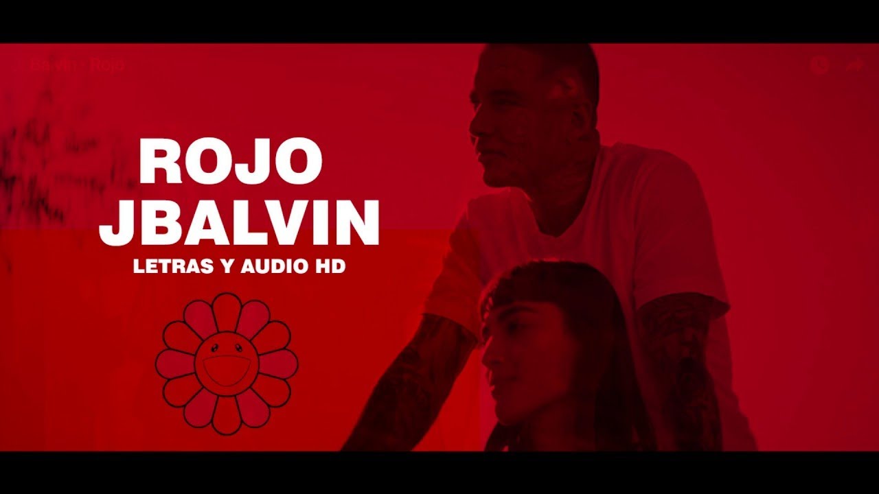 Rojo (Letra/Lyrics) J. Balvin - #JBalvin #Rojo #Letra - YouTube