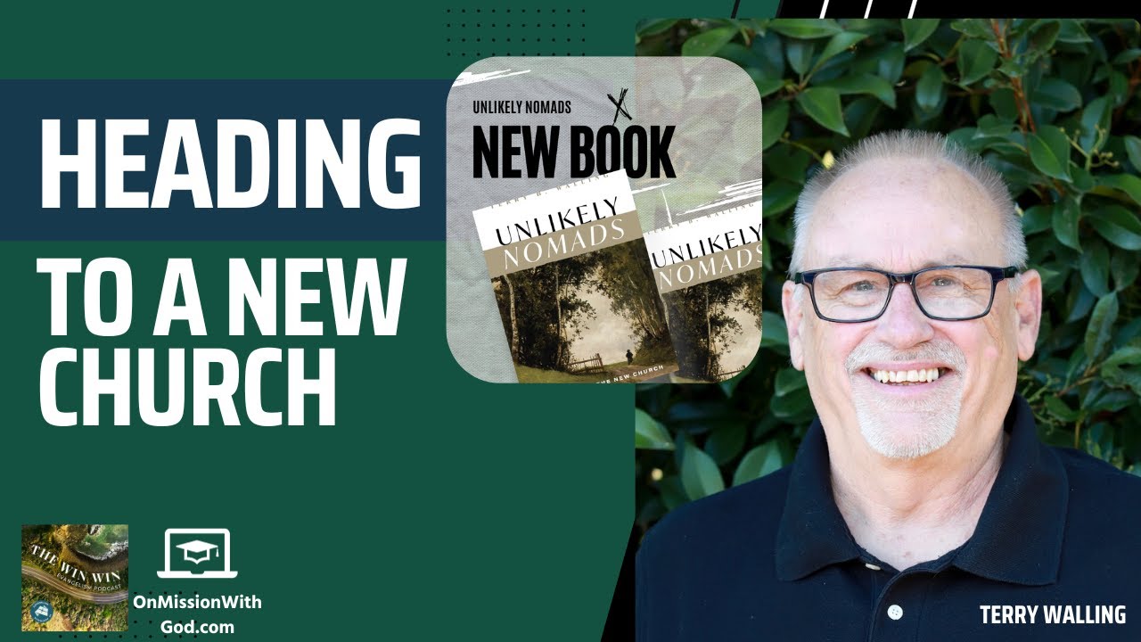Heading to A New Church with Terry Walling - YouTube