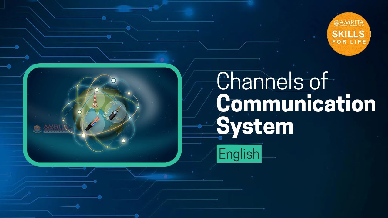 2.2 Channels Of Communication System (English) - YouTube