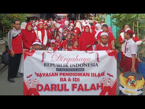 Pawai Hari Kemerdekaan 17 Agustus | RA & SDI DARUL FALAH - YouTube