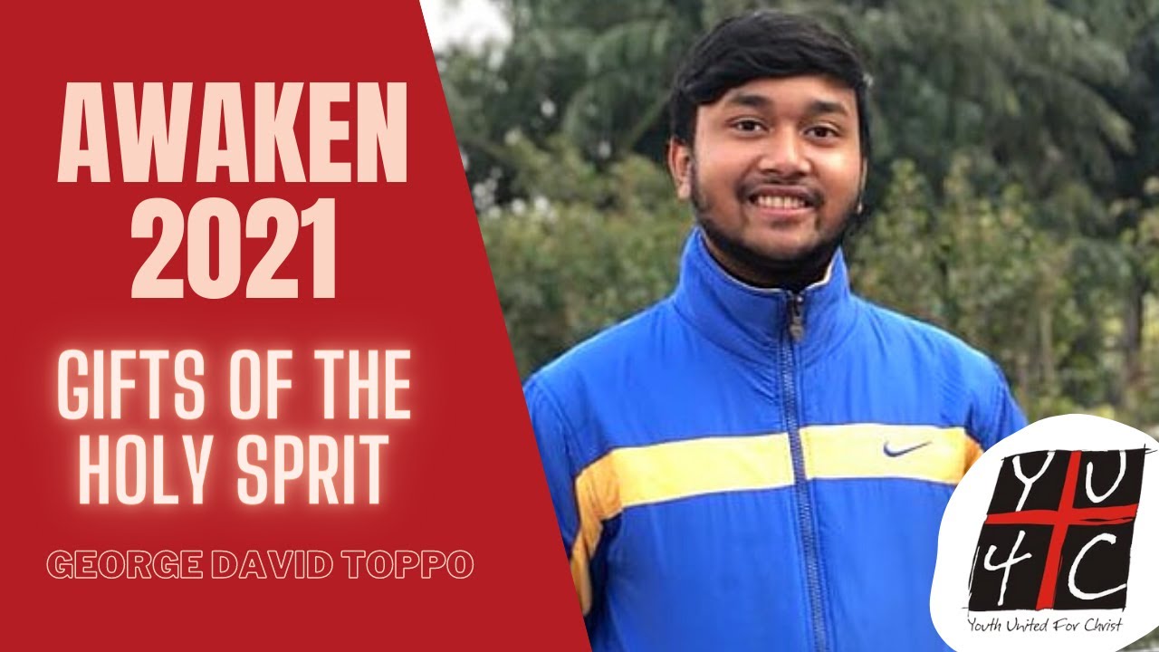 Awaken 2021 | Gifts of the Holy spirit | George David Toppo - YouTube