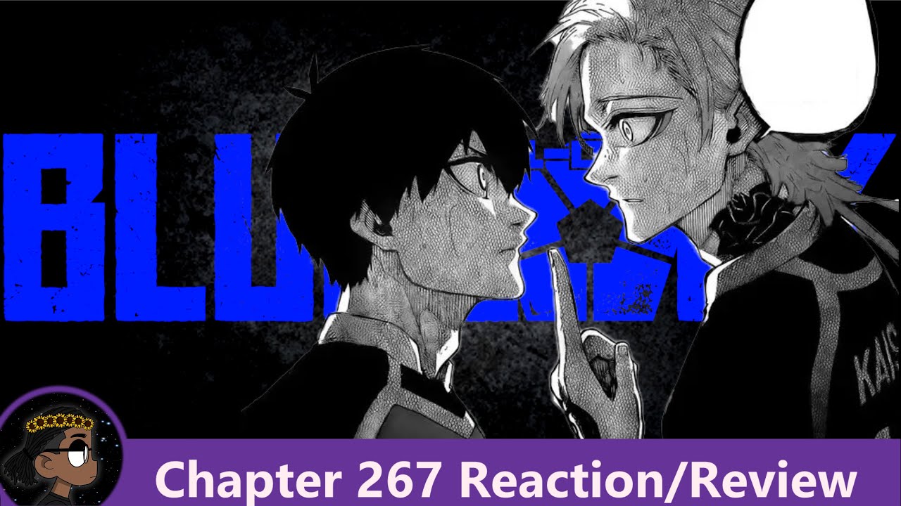 KING OF OUR GENERATION!!! Blue Lock Chapter 267 Reaction! | 悠 - YouTube