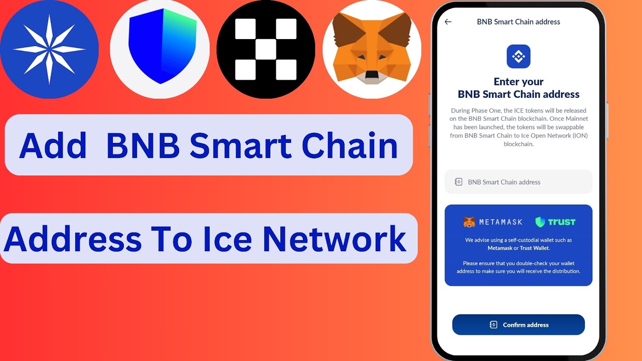 How To Add BNB Smart Chain Address In ICE Network App | Ice Token ...