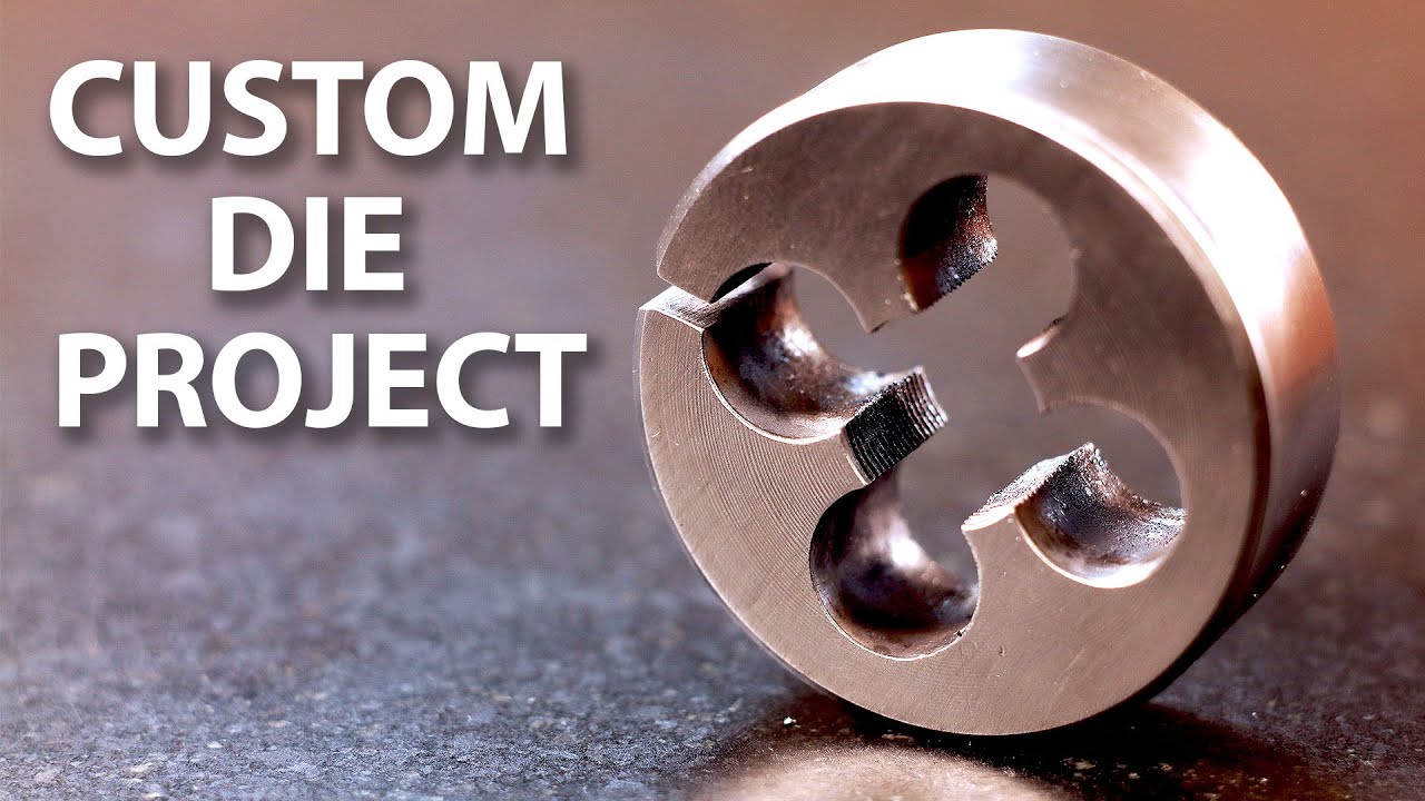Custom Die Project - YouTube