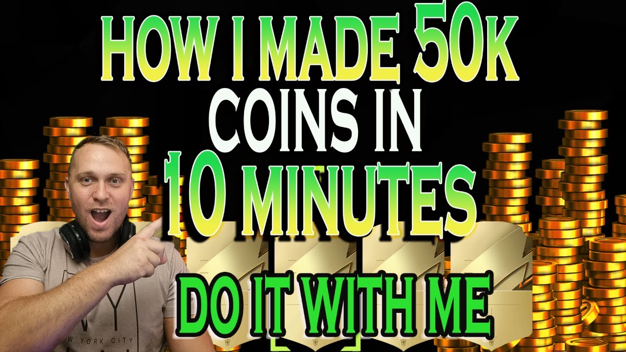 HOW I MADE 50K COINS IN 10 MINUTES BY JUST DOING THIS | JOIN ME NOW ...