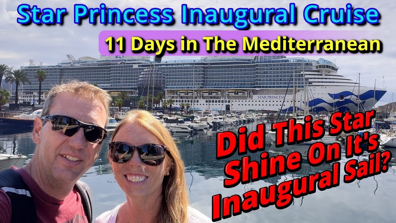 Our Inaugural Star Princess Cruise | Does the Star Princess Shine ...