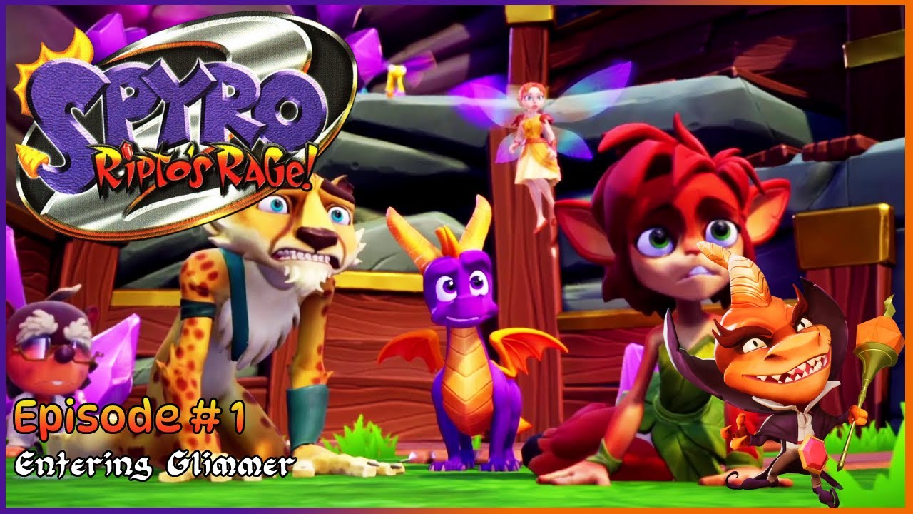 Spyro Riptos Rage - Ep.1 - Entering Glimmer - YouTube