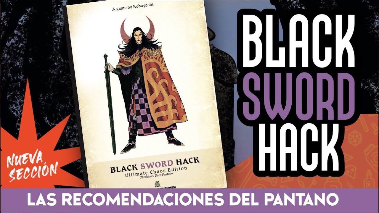 Black Sword Hack | Juego de rol moderno con el estilo de la vieja ...