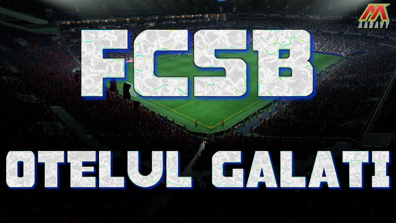 FCSB VS OTELUL GALATI - ETAPA A3A SUPERLIGA 2024/25 - YouTube