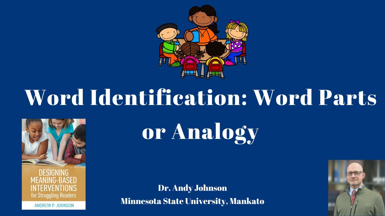 Word Identification: Word Parts or Analogy - YouTube
