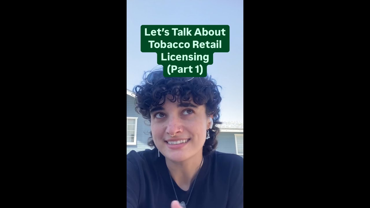 Tobacco Retail Licensing Explained (Part 1) - YouTube