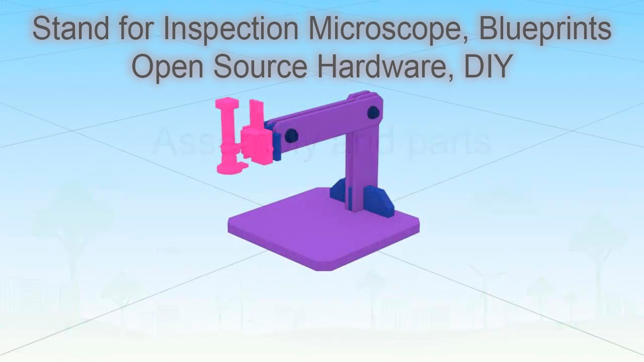 Stand for Inspection Microscope, Blueprints Open Source Hardware, DIY ...