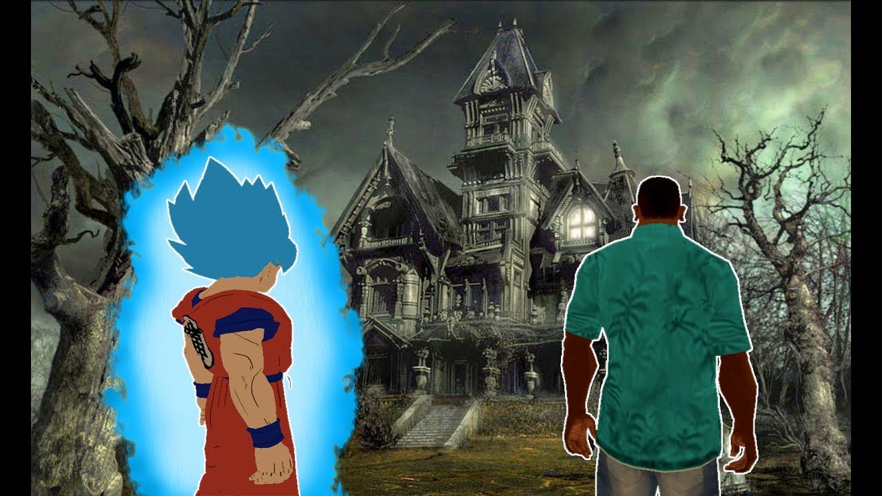 CJ y Goku Entran en la Casa Embrujada - GTA San Andreas Loquendo - YouTube