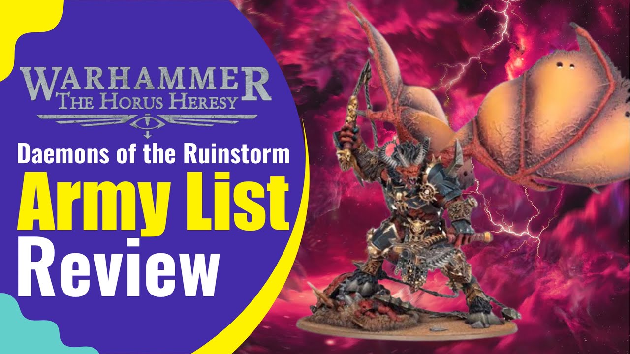 Warhammer The Horus Heresy: Daemons of the Ruinstorm Army List Review ...