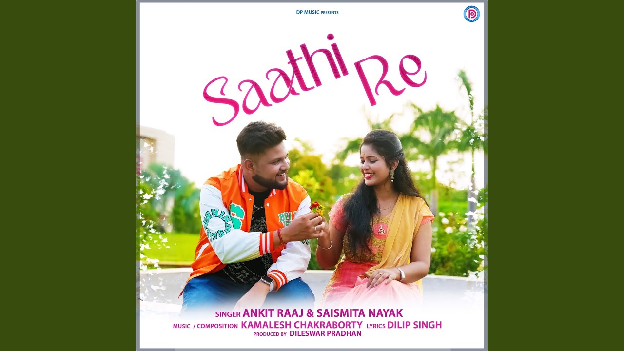 Saathi Re - YouTube
