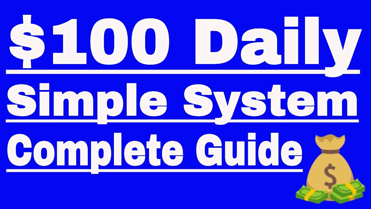 Make $100 Daily By Simple Money Making System Explain Complete - YouTube