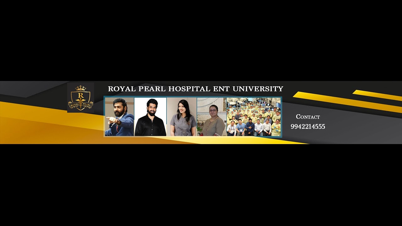 ROYAL PEARL HOSPITAL ENT UNIVERSITY Live Stream testing - YouTube