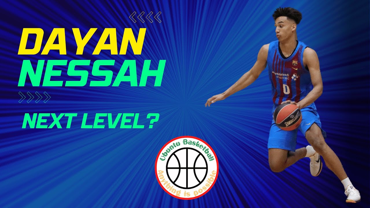 Dayan Nessah | 22-23 Season Barcelona U18 / ANGT #basketball # ...