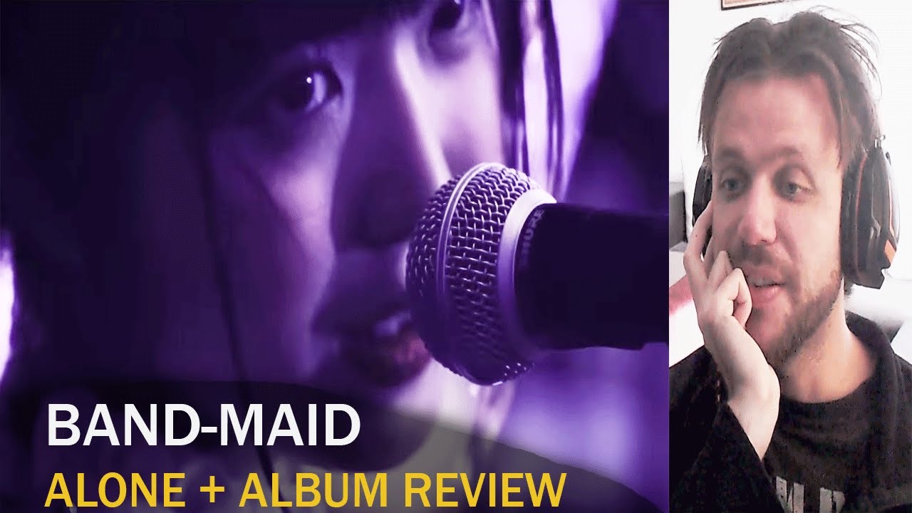 Final Album Review | Band-Maid - alone (Reaction) - YouTube