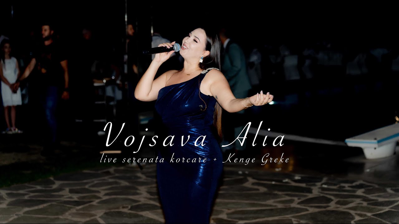 Vojsava Alia live serenata korcare + Kenge Greke - YouTube