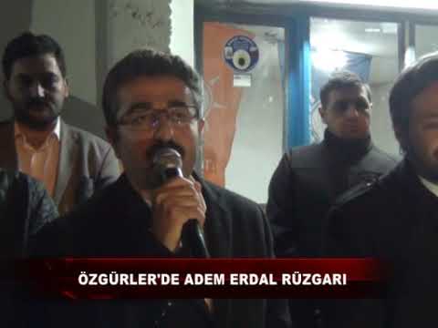 Özgürler’de Adem Erdal Rüzgarı