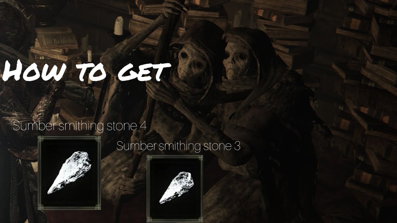 Elden Ring | How to get infinite Somber smithing stone 3&4 - Somber ...