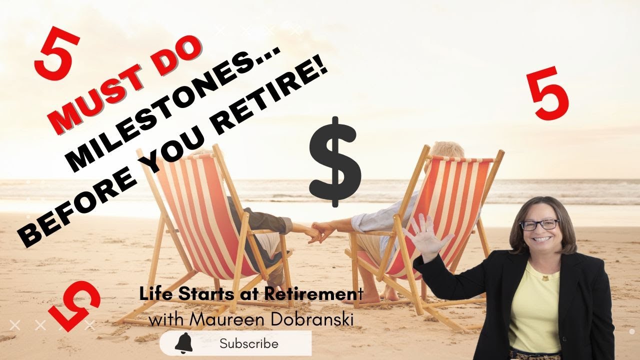 5 milestones you MUST do BEFORE you retire! - YouTube