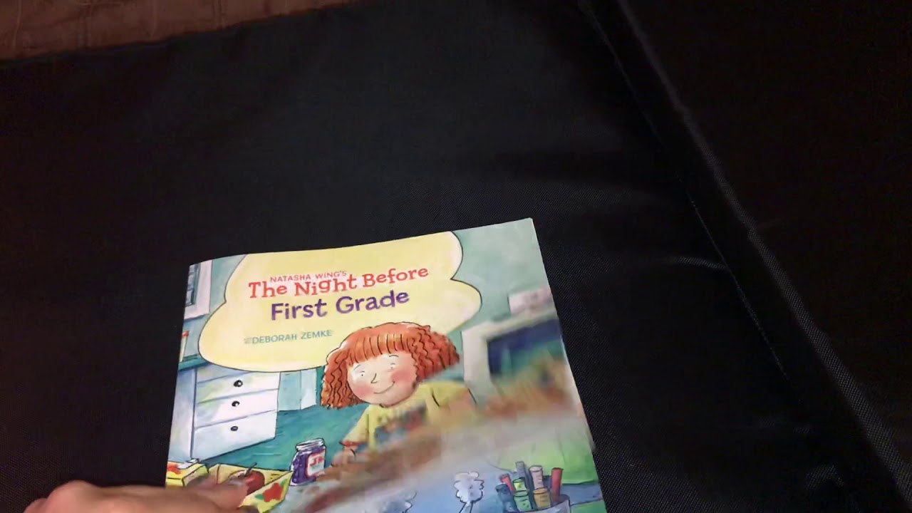 The Night Before First Grade - YouTube
