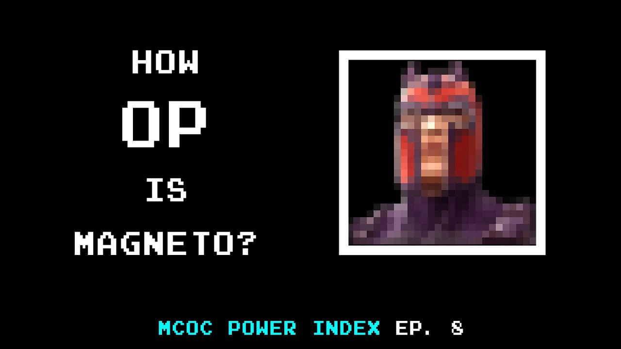 How OP Is Buffed MAGNETO? MCOC Power Index, Episode 8 | Tier List - YouTube