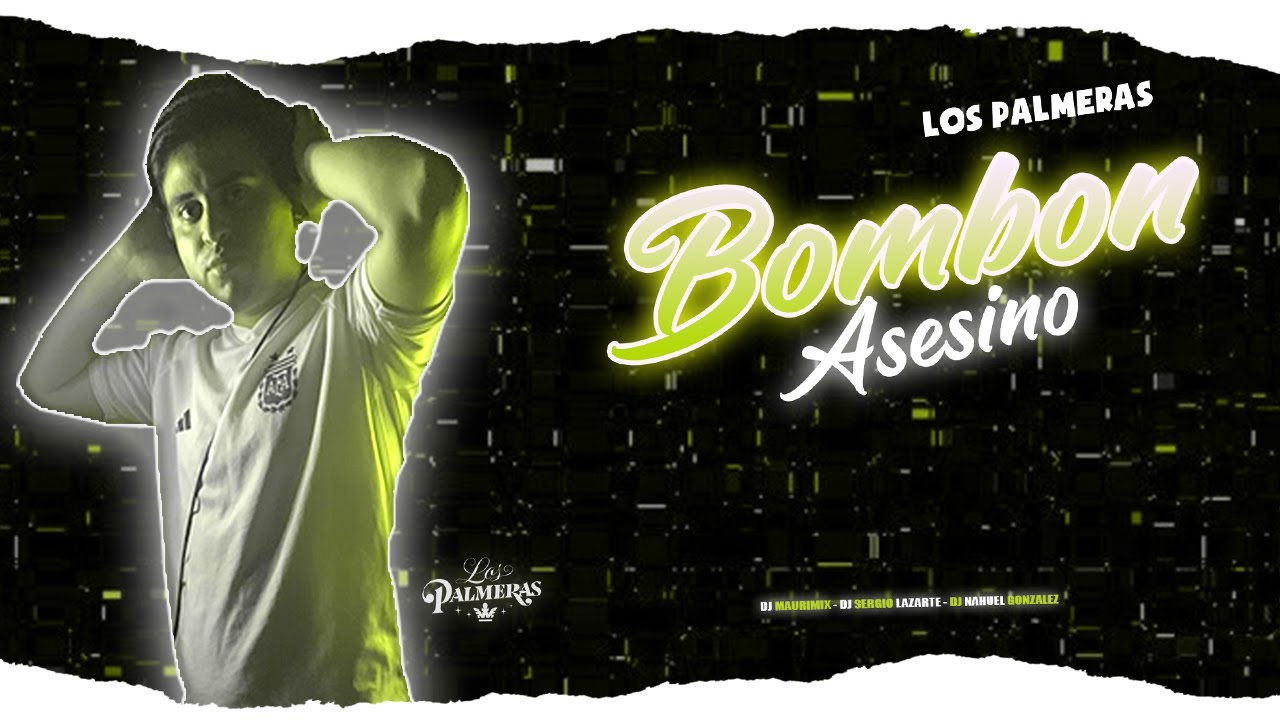 El Bombon (Remix) - @SergioLazarteRemix Ft @djnahuelgonzalezx ...