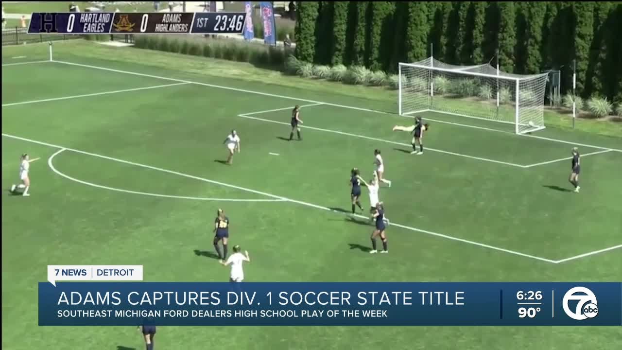High School Play of the Week: Adams captures girls soccer state title ...