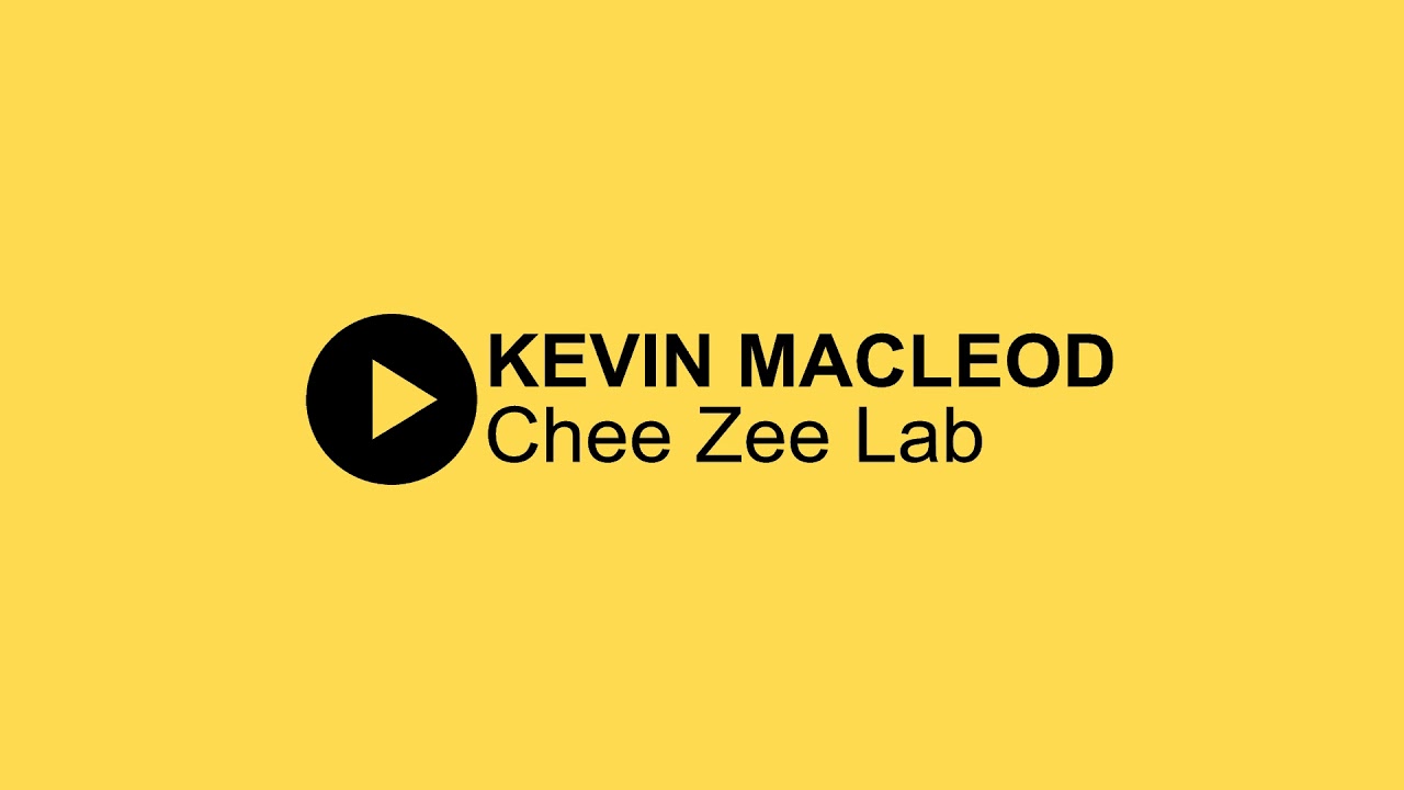 Chee Zee Lab by Kevin MacLeod - YouTube