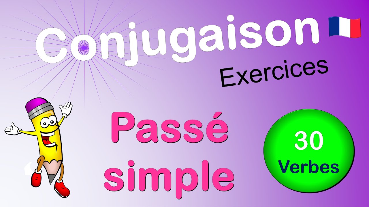 Exercice [Français] • Le passé simple - Conjugaison - YouTube