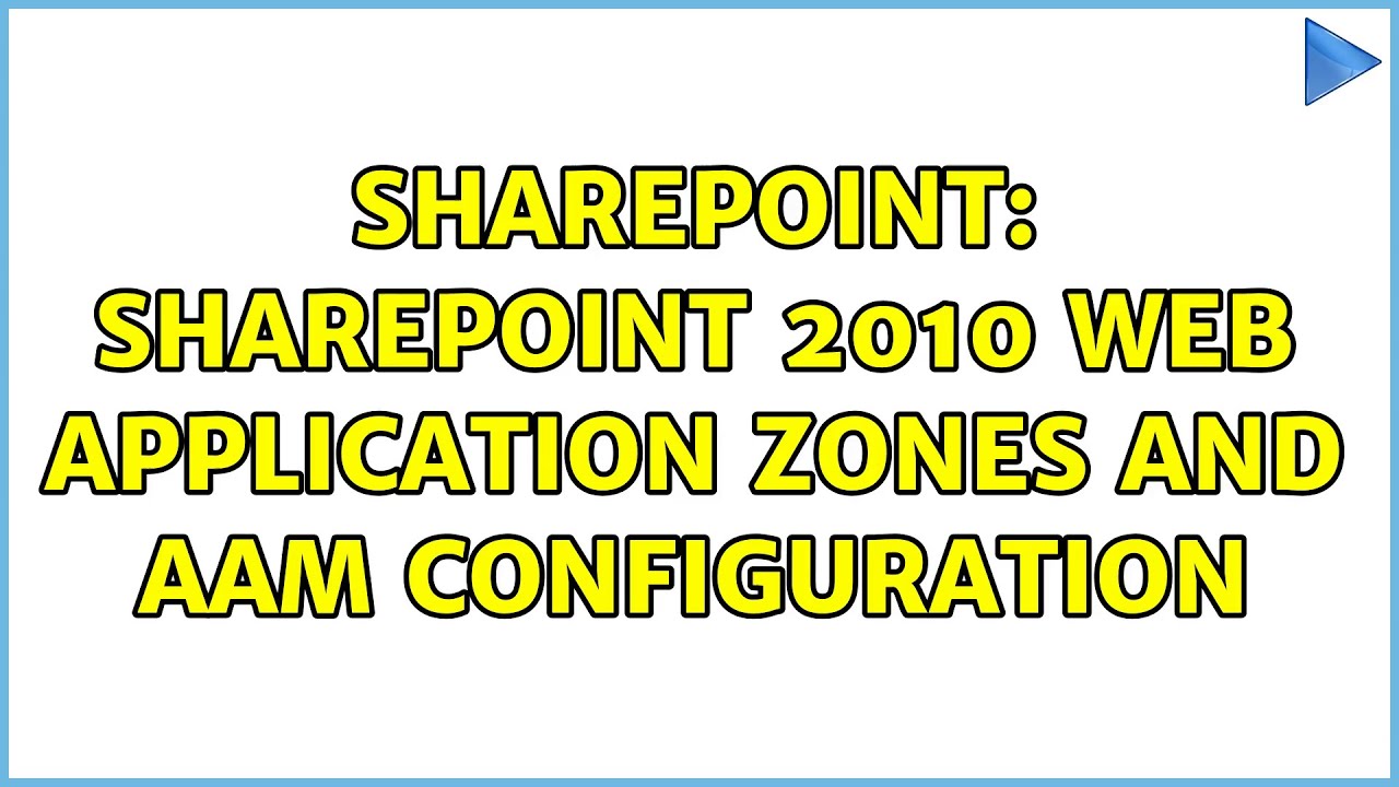 Sharepoint: Sharepoint 2010 web application zones and AAM configuration ...