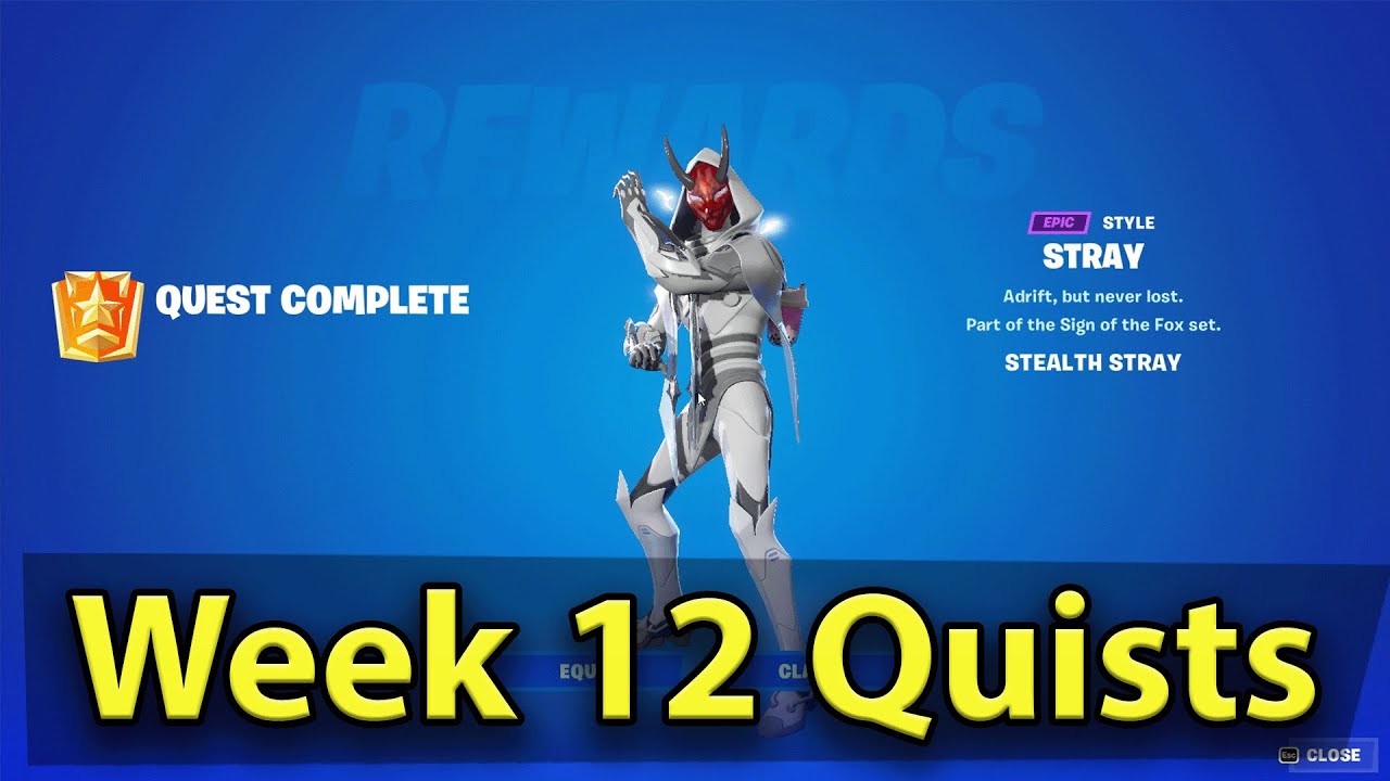 FORTNITE complete Week 12 Quests | How to EASILY Complete all Week 12 ...
