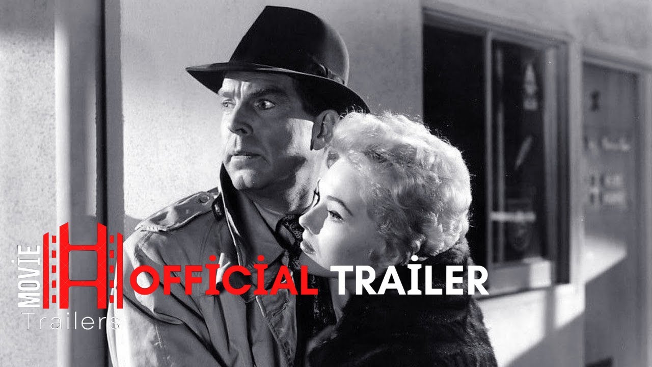 Pushover (1954) Official Trailer | Fred MacMurray, Kim Novak, Philip ...