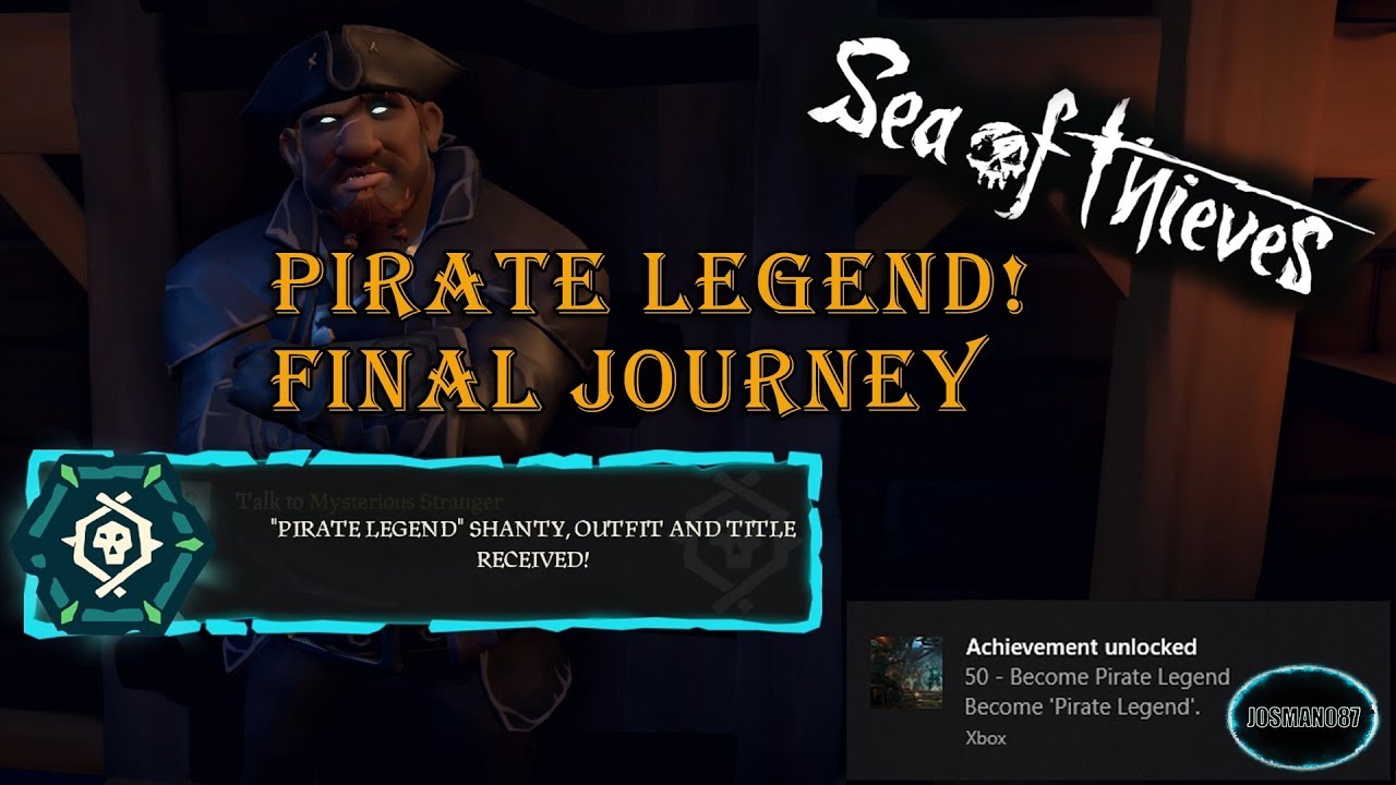 SoT - Pirate Legend Final Journey - YouTube