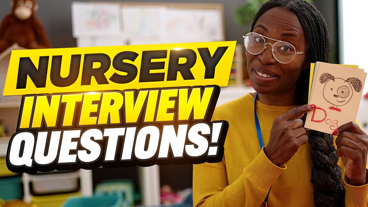 NURSERY INTERVIEW QUESTIONS AND ANSWERS How To Pass A Nursery Job nursery-interview-questions-and-answers-how-to-pass-a-nursery-job