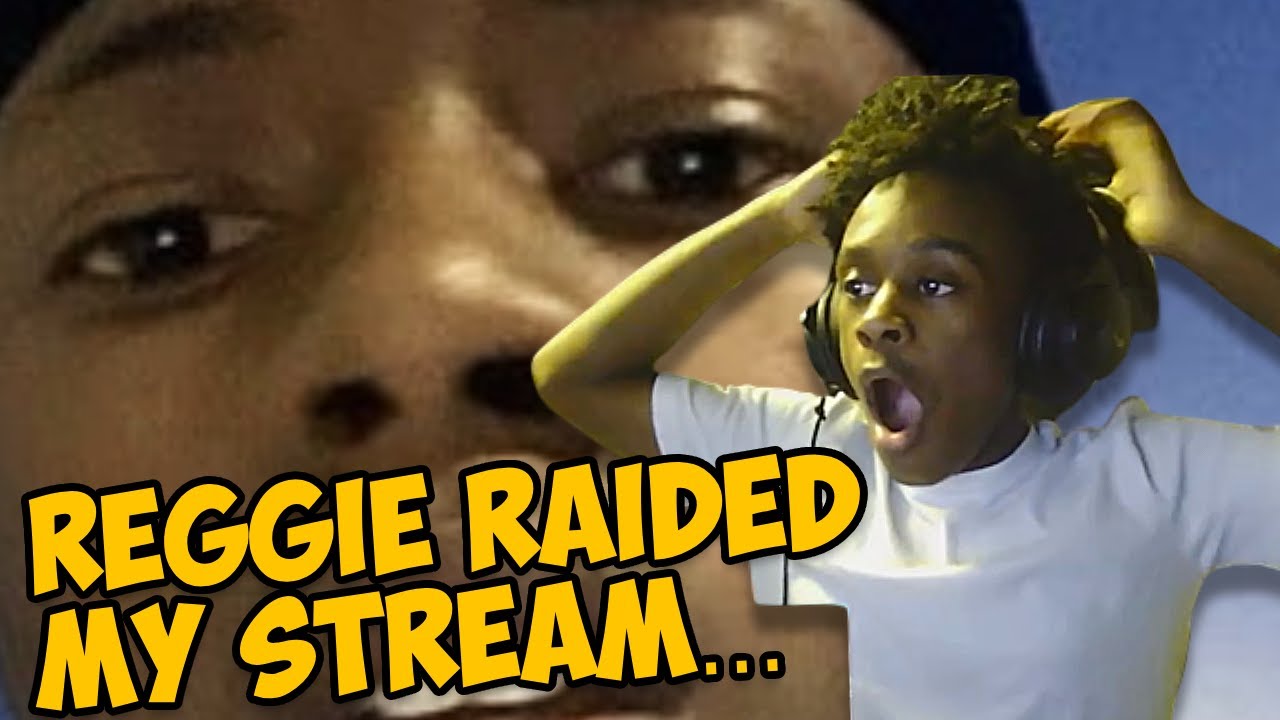 REGGIE RAIDED MY STREAM... **EMOTIONAL** - YouTube