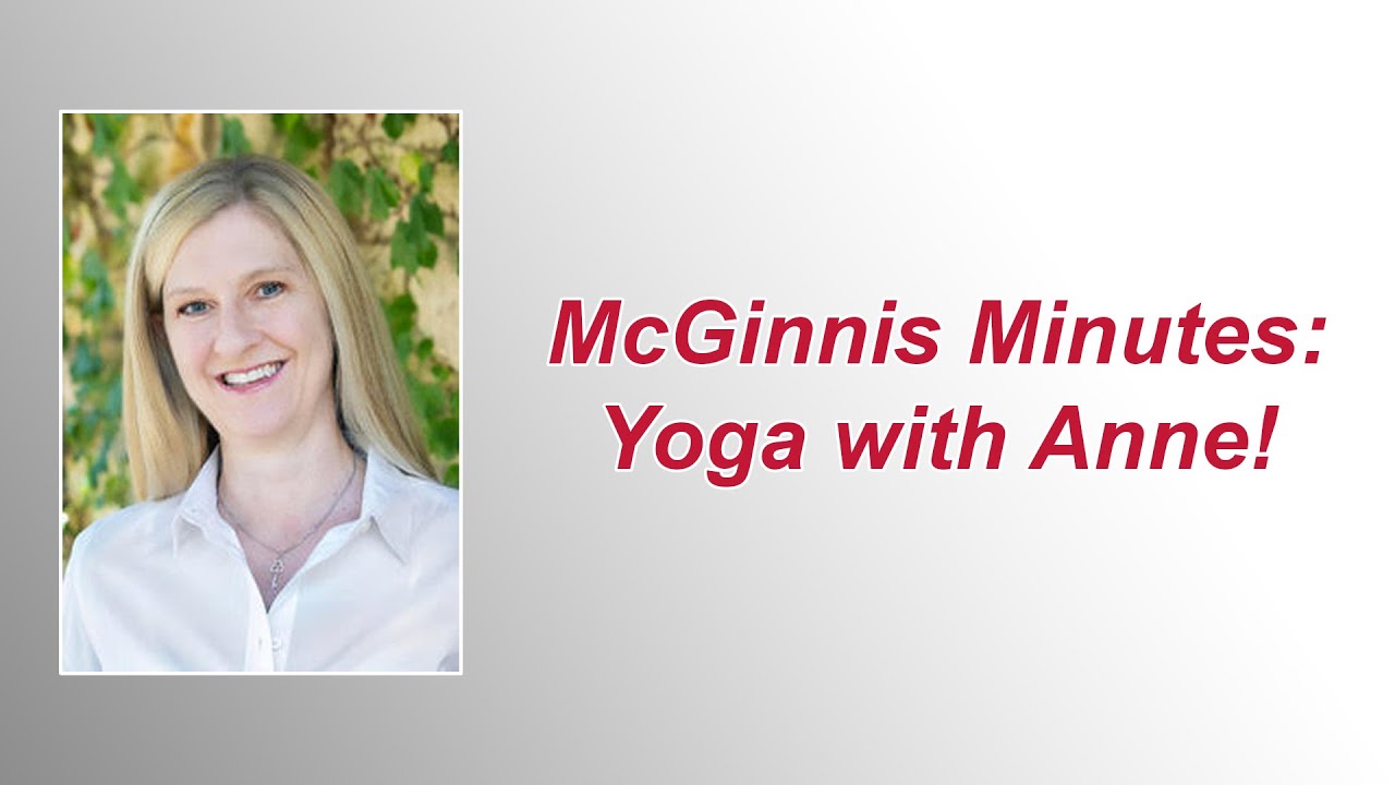 McGinnis Minutes - Yoga With Anne - YouTube