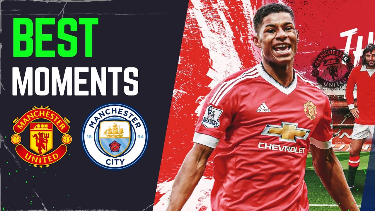 Best Manchester City Vs Manchester United Moments - YouTube