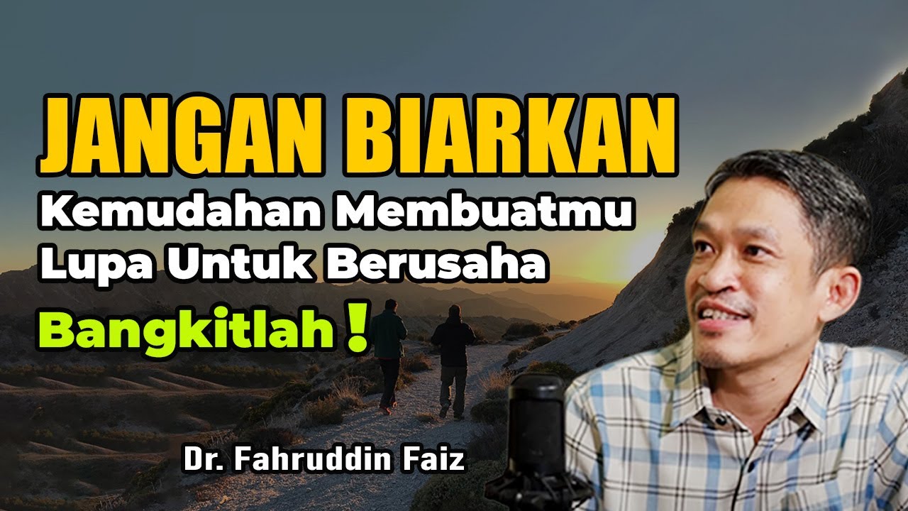 Beranilah Berjuang Jangan Kekanak-kanakan| Ngaji Filsafat | Dr.Fahruddin Faiz - YouTube