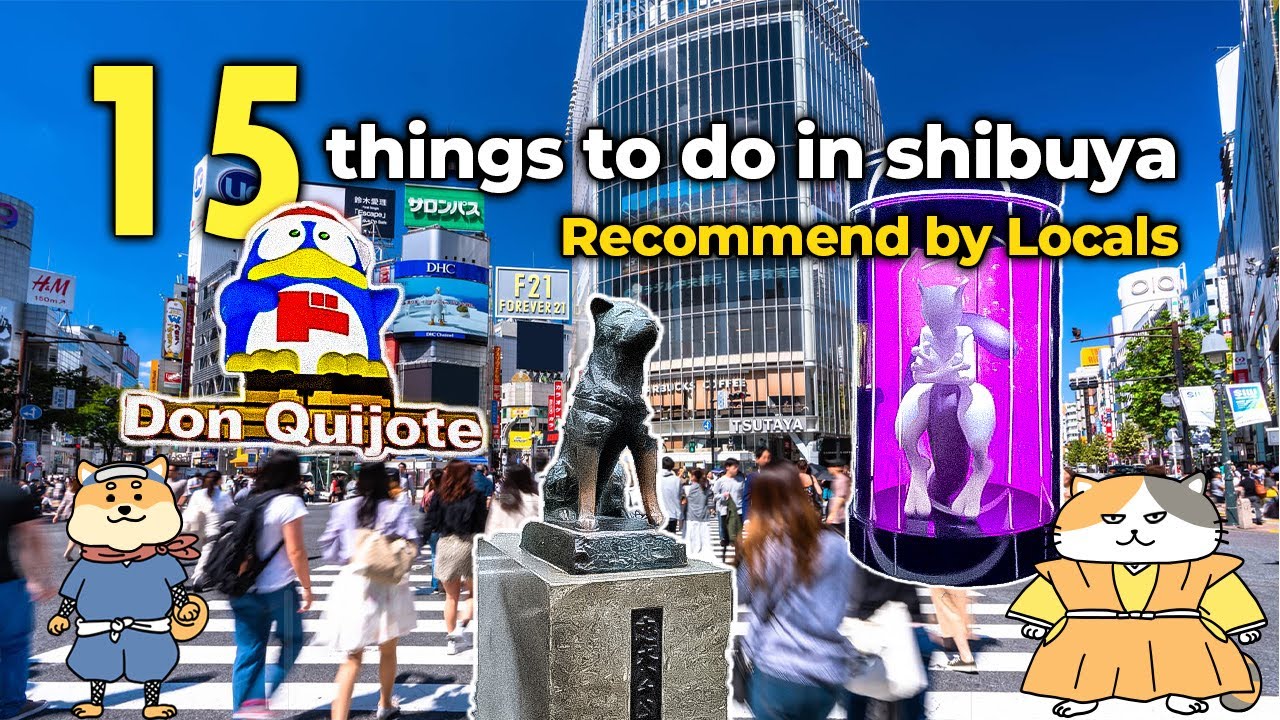15 things to do in Shibuya - The Ultimate Japan Itinerary - YouTube