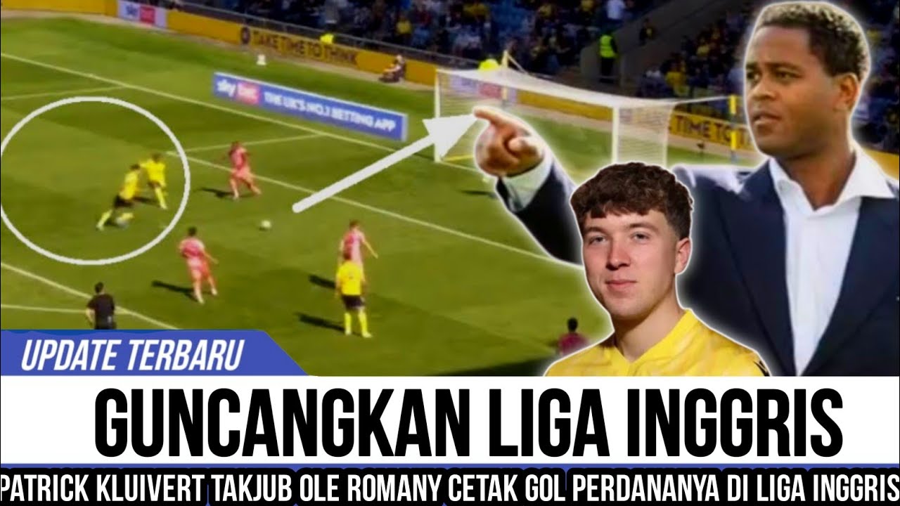 🔴OLE ROMANY CETAK GOL PERDANANYA DI LAGA OXFORD VS WEST BROM•PATRICK KLUIVERT DI BUAT TAKJUB ...