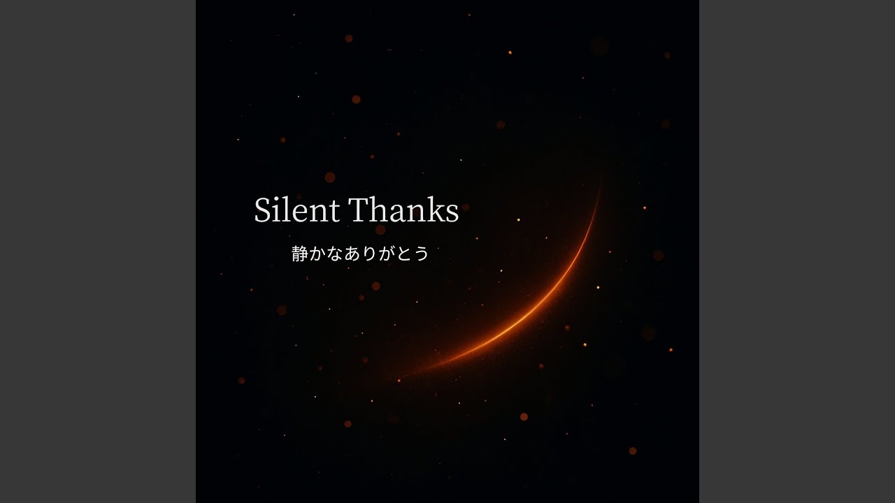 Silent Thanks - YouTube