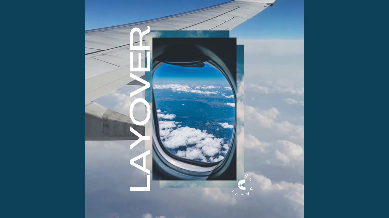 Layover - YouTube
