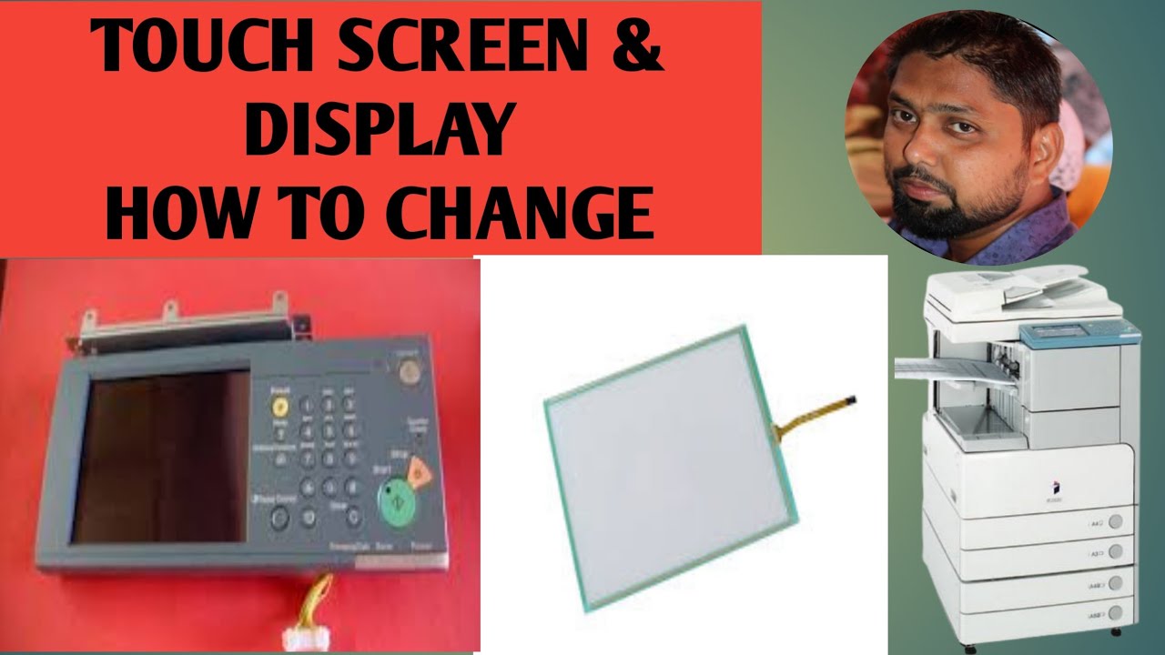 PANNEL TOUCH SCREEN & DISPLAY CHANGE | REPLACEMENT| CANON 2870 |COPIER ...