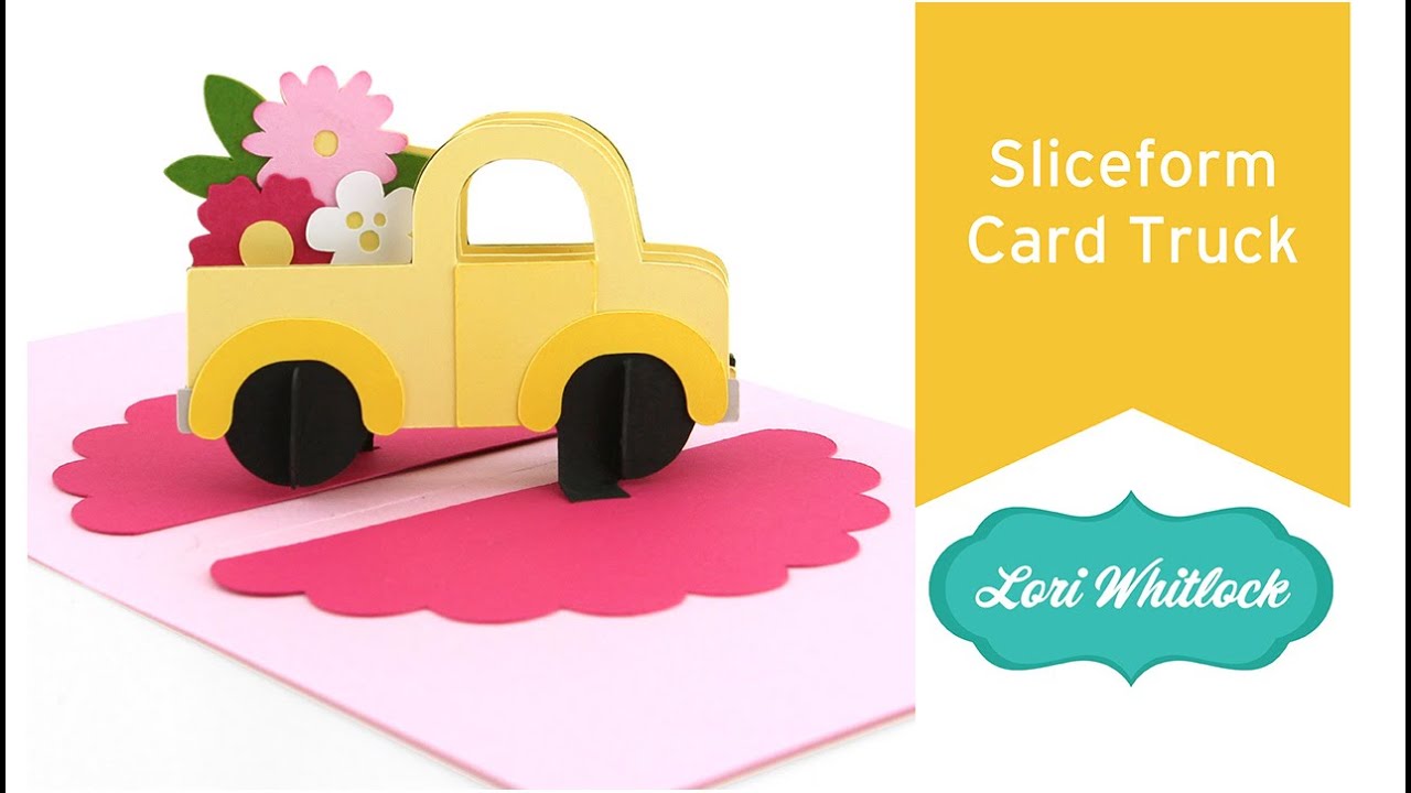 Sliceform Card Truck - YouTube