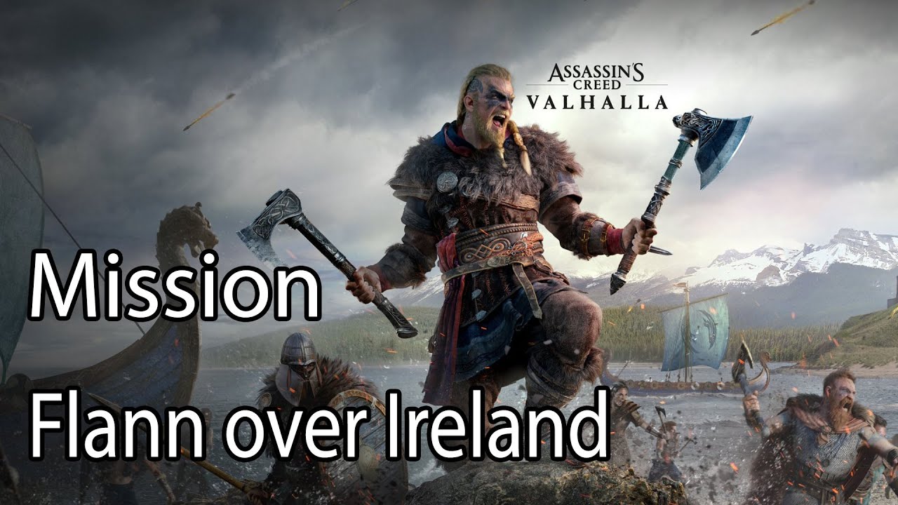 Assassin's Creed Valhalla Mission Flann over Ireland - YouTube